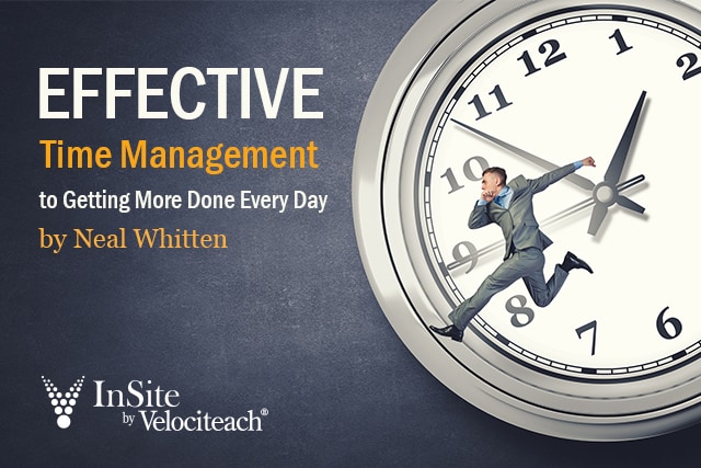 Effective Time Management to Getting More Done Every Day